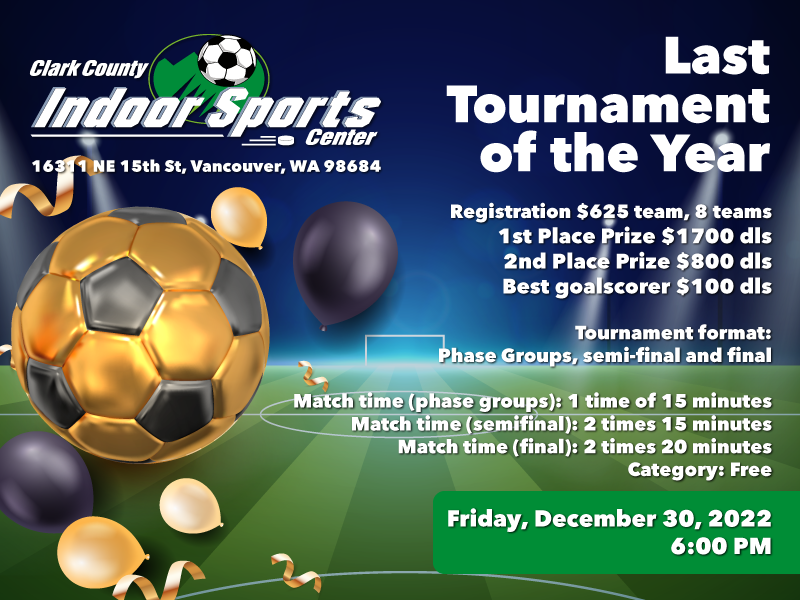 Last Tournament of the Year - Clark County Indoor Sports